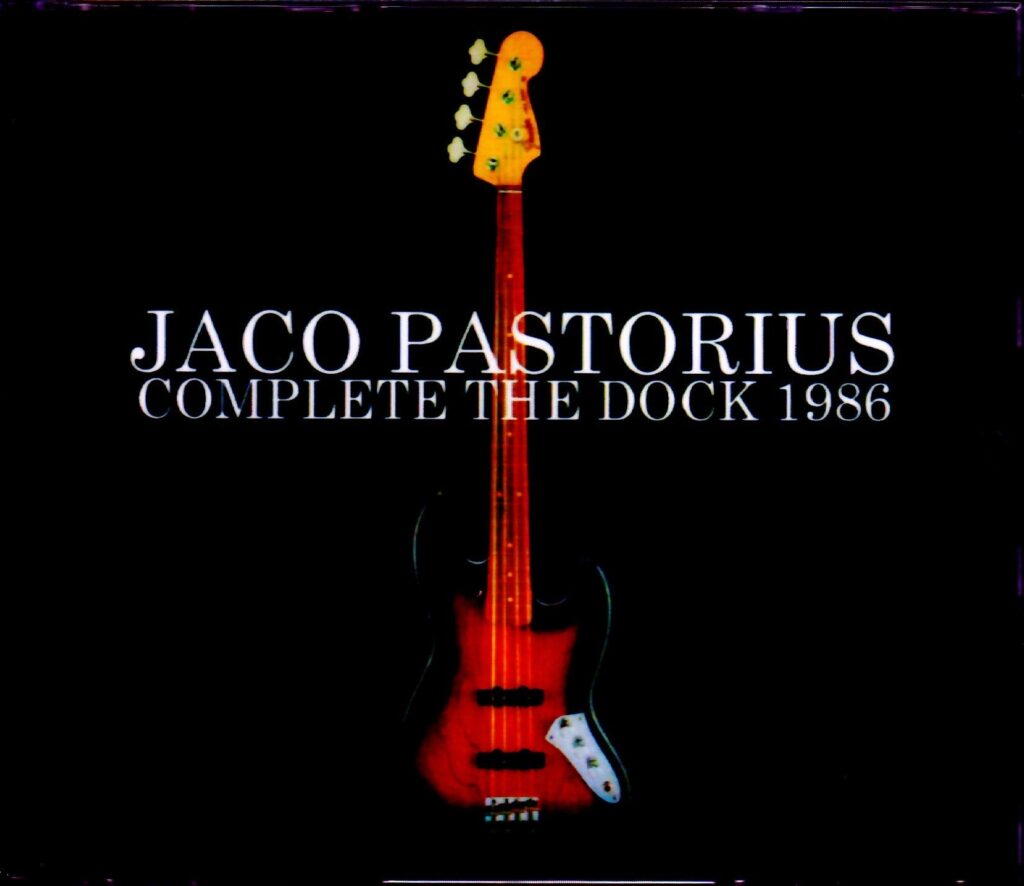 Jaco Pastorius/CA,USA 1986 Complete - SAKURA Record